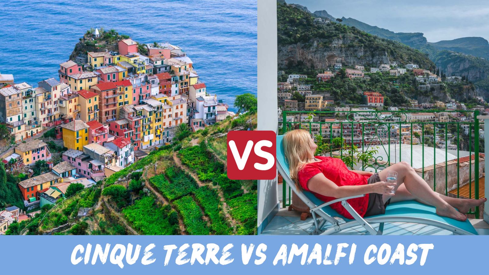 Cinque Terre Vs Amalfi Coast: Which One To Visit in 2023 - Traveling ...